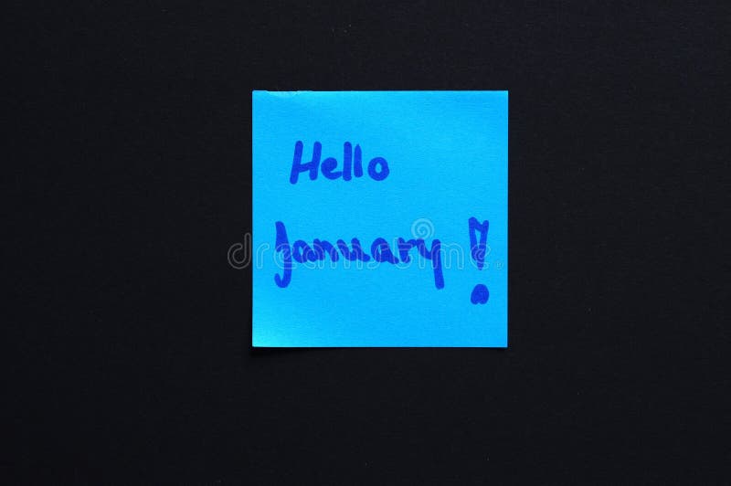 Black Background with Hello January Write Stock Image - Image of ...