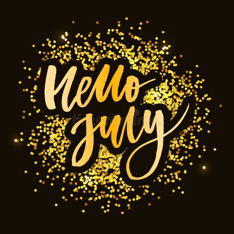 Hello July Phrase Lettering Calligraphy Vector Stock Illustration ...