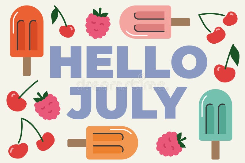 Hello July Text with Ice Cream, Cherry and Raspberry Icons Stock Vector ...