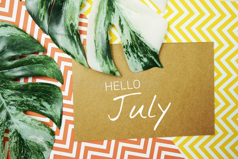 Hello July Typography Text on Paper Card with Monstera Leaves Stock ...
