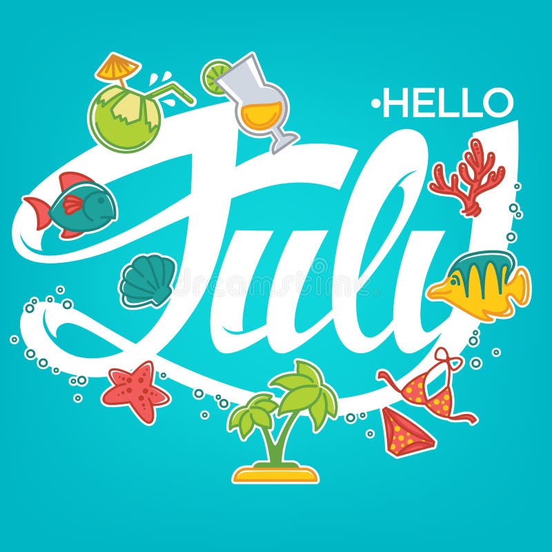 Hello July Text on White Background. Vintage Hand Drawn Calligraphy ...