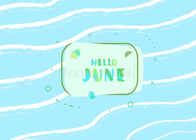 Hello June Banner. Vector Illustration. Stock Vector - Illustration of ...