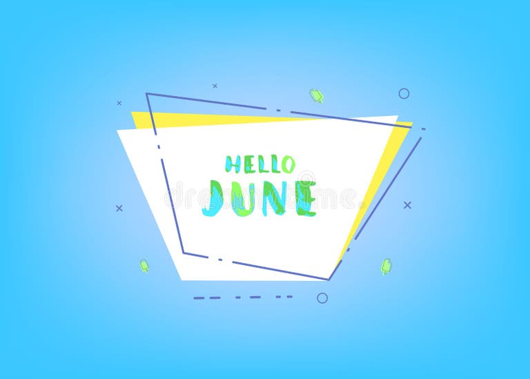Hello June Banner. Vector Illustration. Stock Vector - Illustration of ...