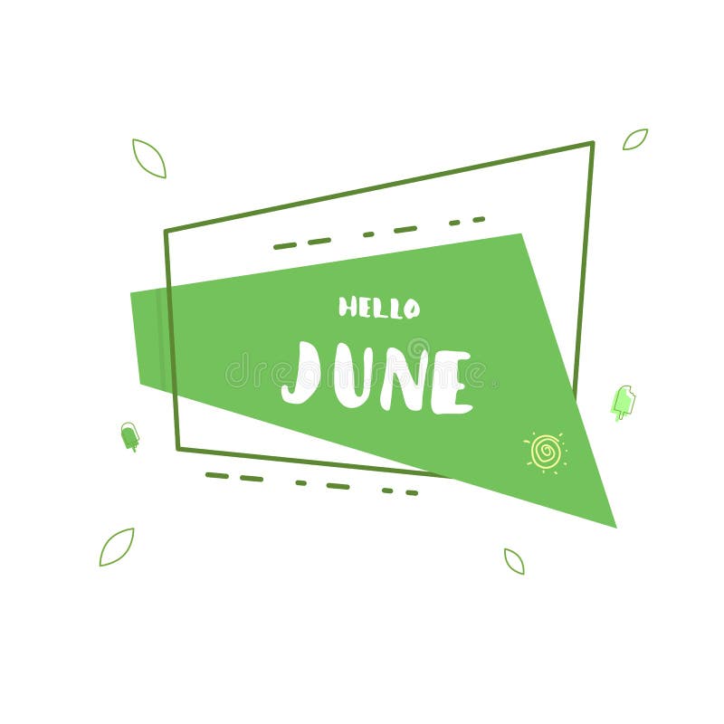 Hello June Banner. Vector Illustration. Stock Vector - Illustration of ...