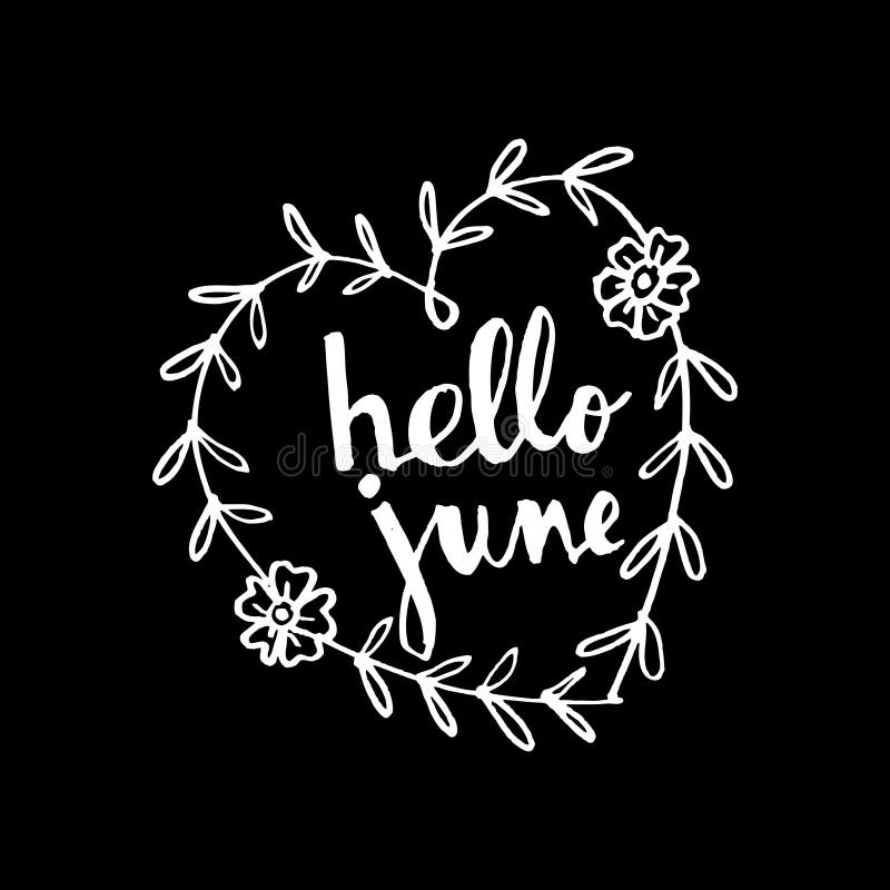 Hello june stock illustration. Illustration of hand, flower - 89861515