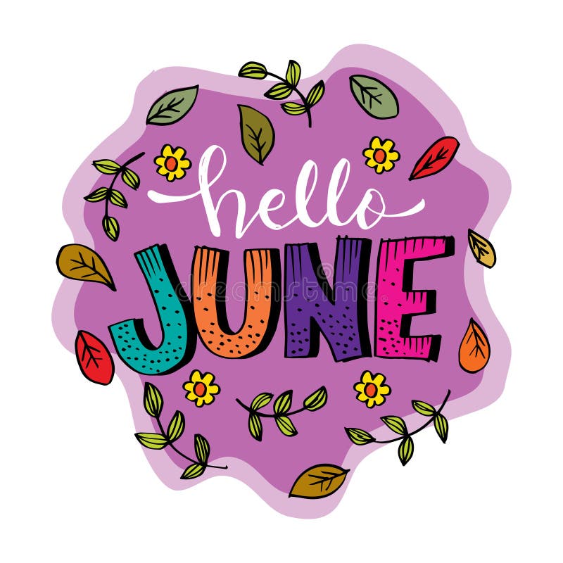 Hello june stock vector. Illustration of decorative, june - 89861625