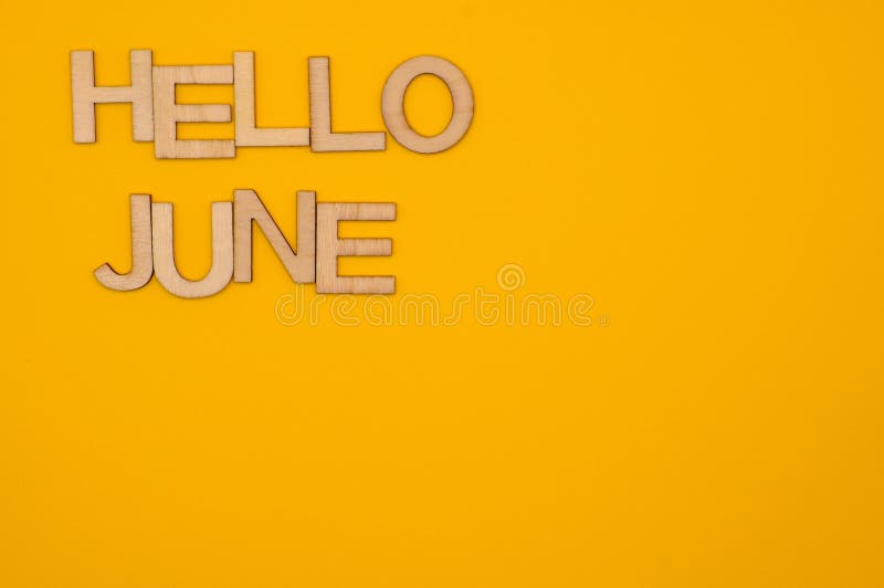 Hello june text stock photo. Image of cartoon, poster - 358824184
