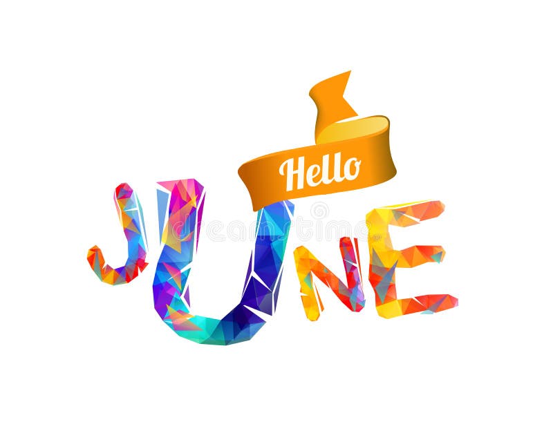 Hello June. Hand Written Word Stock Vector - Illustration of font, june ...