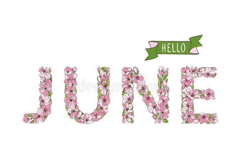 Hello June. Letters of Apple Tree Flowers Stock Vector - Illustration ...