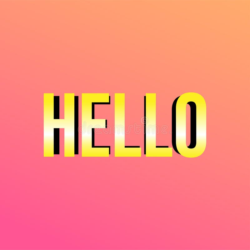 Hello. Life Quote with Modern Background Vector Stock Vector ...