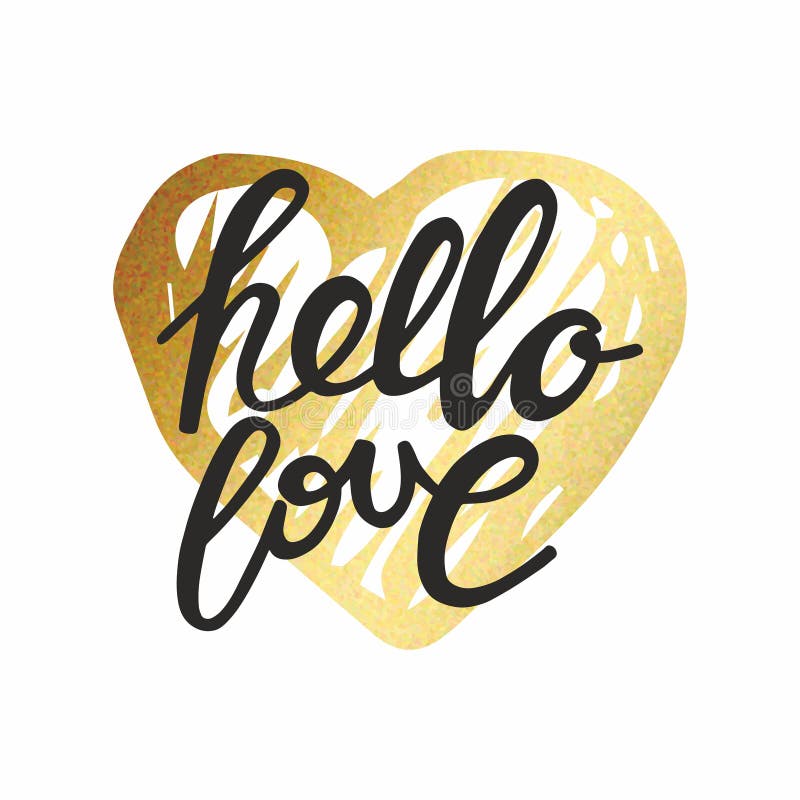 Hello Love. Postcard with Gold for Printing Stock Vector - Illustration of poster, drawing ...
