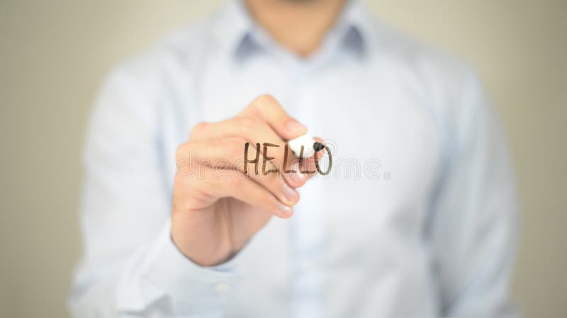 Hello, Man Writing on Transparent Screen Stock Photo - Image of pencil ...