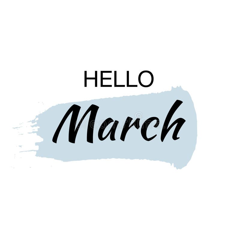 Hello March Handwriting Lettering Design Stock Illustrations – 139 ...