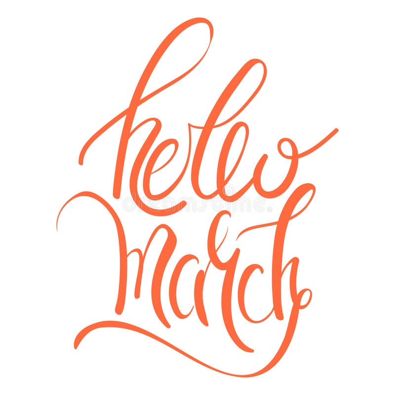 Hello March lettering. stock vector. Illustration of nature - 211237756