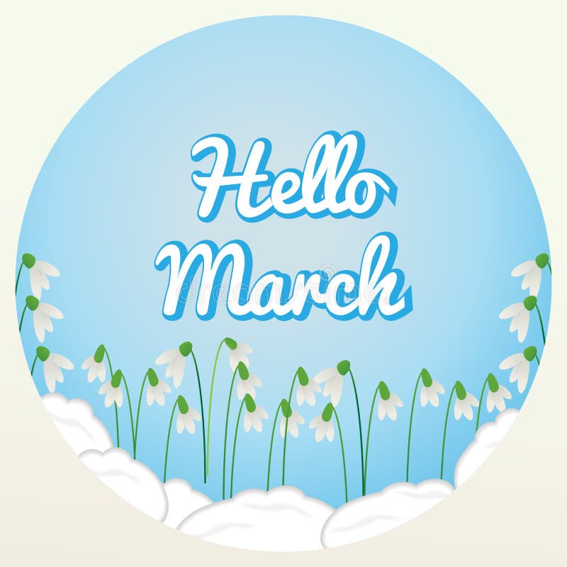 Hello March Lettering on Blue Background with Snowdrops Flowers Stock ...
