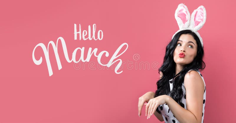 Hello March Message with Woman with Easter Theme Stock Photo - Image of ...
