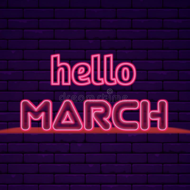 March Neon Sign Brick Wall Background Stock Illustrations – 382 March ...