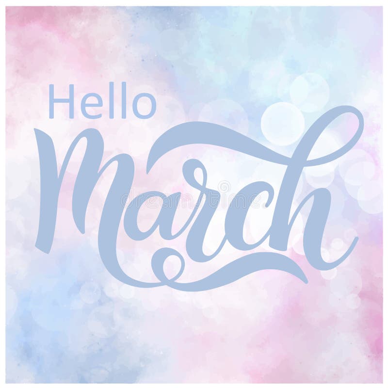Hello March Spring Lettering Stock Vector - Illustration of month ...