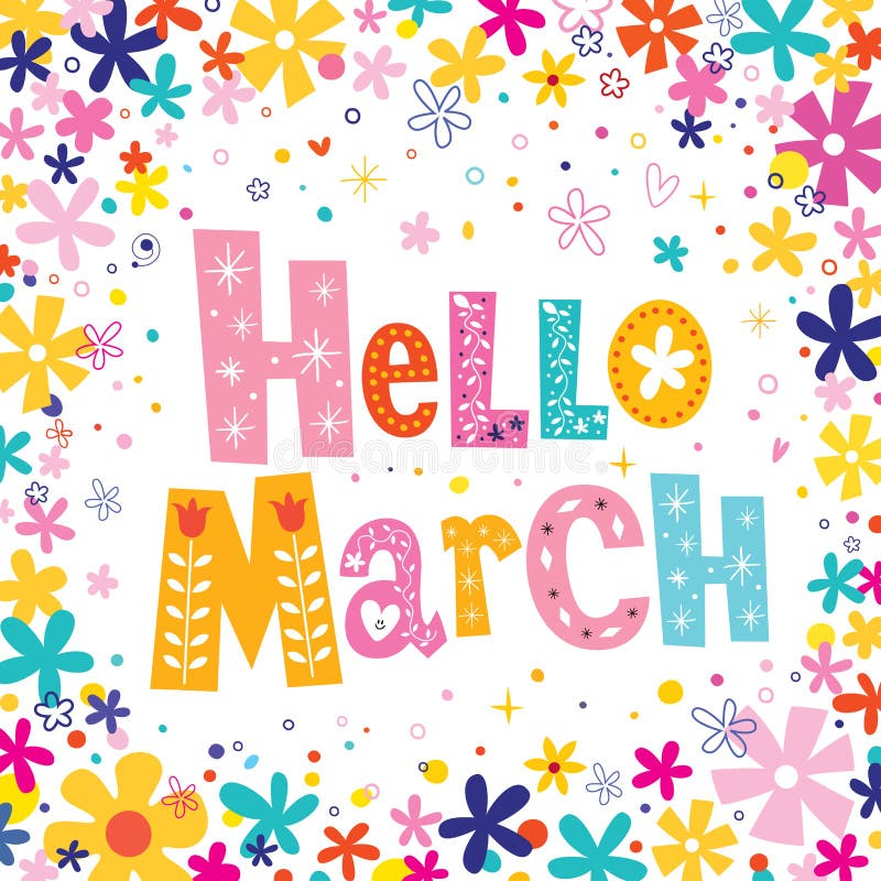 Hello March Typographic Design. Stock Vector - Illustration of ...