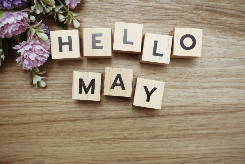Hello May Alphabet Letters on Wooden Background Stock Photo - Image of ...