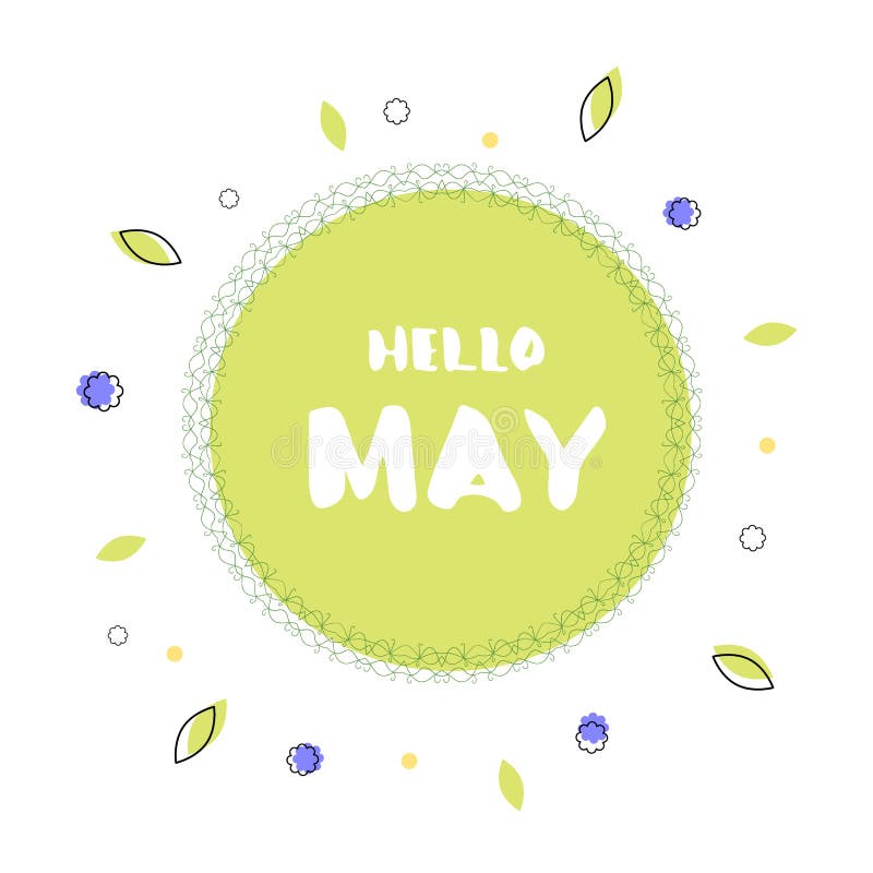 Hello May Card. Vector Illustration. Stock Vector - Illustration of ...