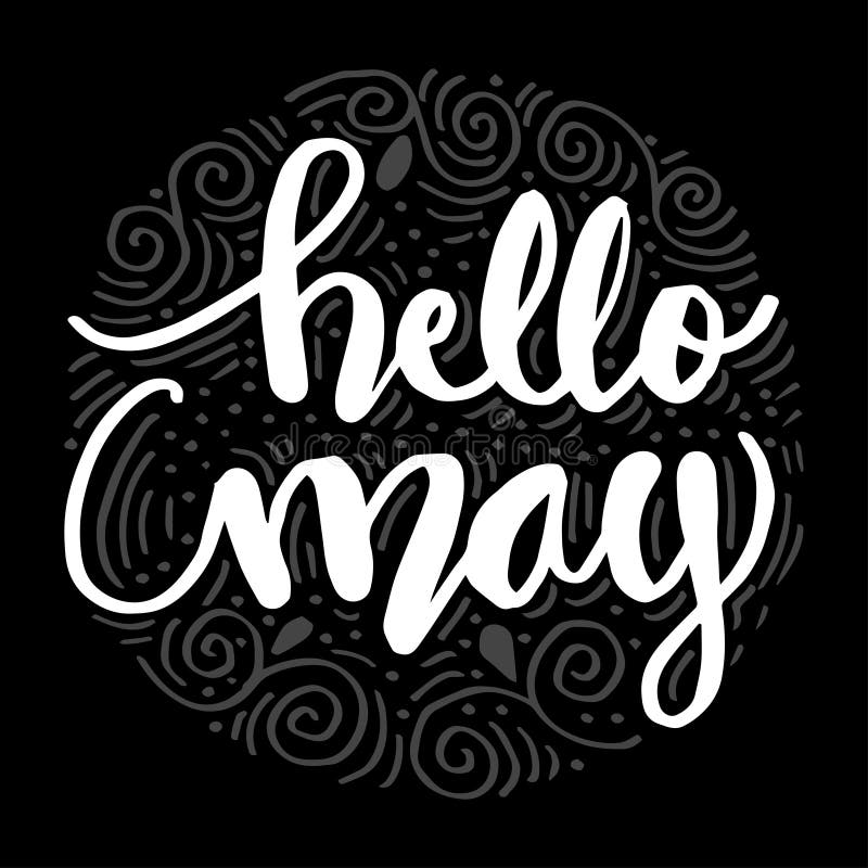 Hello May. Hand Drawn Design, Calligraphy Stock Vector - Illustration ...