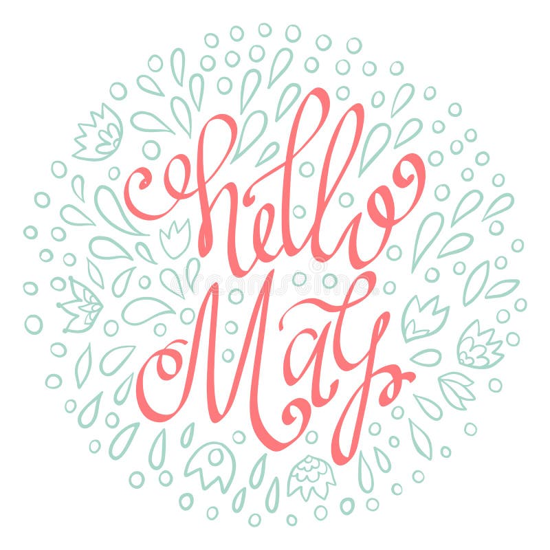 Hello May Hand Drawn Lettering with Abstract Floral Elements. Sp Stock ...