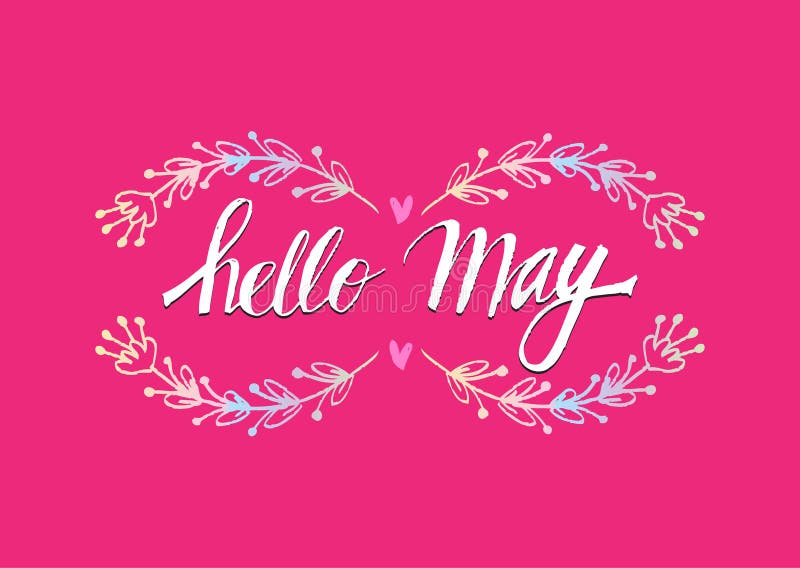 Hello May stock illustration. Illustration of hand, graphic - 90429327