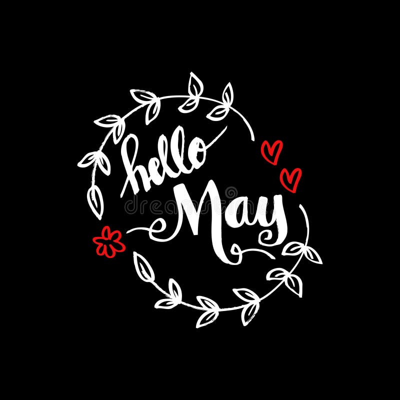 Hello May Inscription Stock Illustrations – 779 Hello May Inscription ...