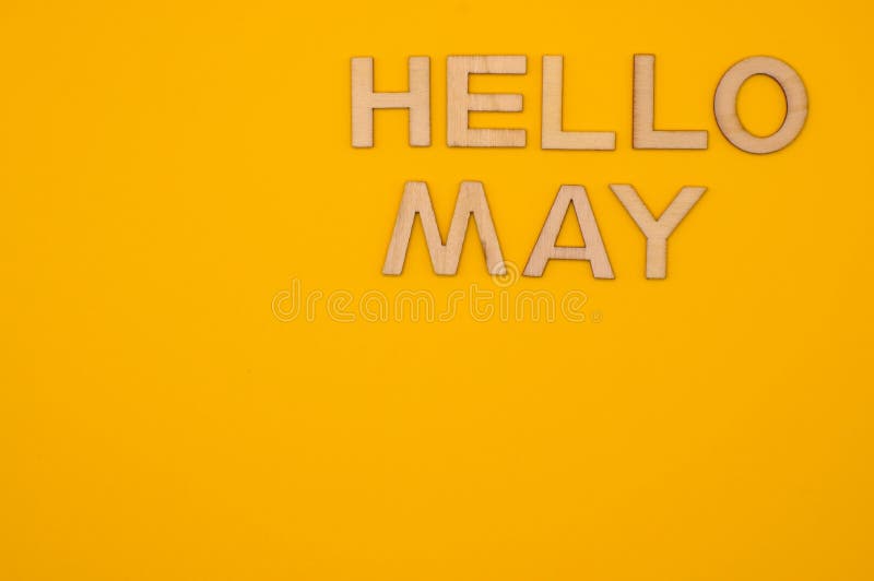 Hello may text stock image. Image of time, yellow, text - 358825815