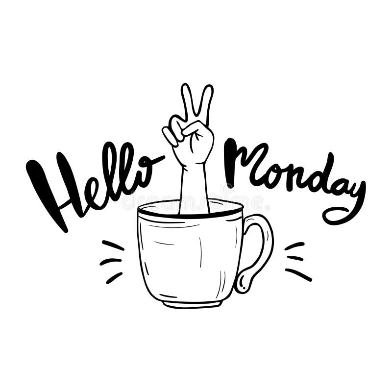 Hello Monday. Lettering For Poster Stock Vector - Illustration of ...