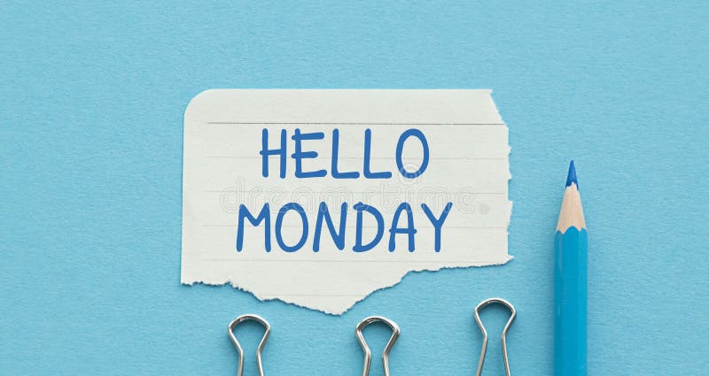 Hello Monday Text on Paper Sticker Attached To Notepad with Pencil ...