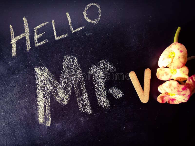 Hello Mr V Alphabet Name Initials Concept Displaying on Chalkboard with ...
