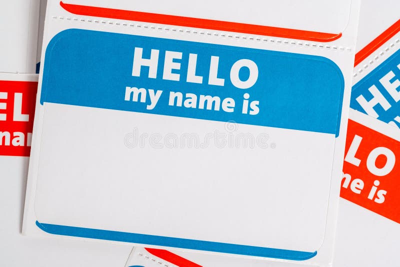 Hello My Name is Name Badge Paper Aticker Stock Photo - Image of greet ... Hello My Name is Name Badge Paper Aticker Stock Photo - Image of greet ...