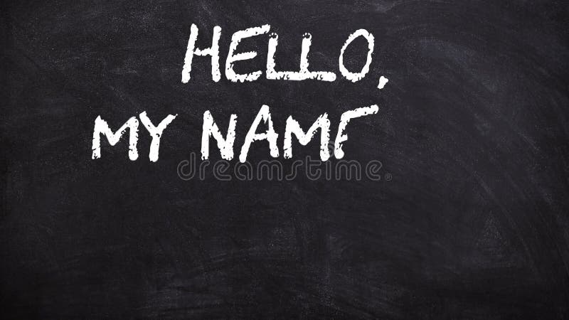 Hello My Name is Handwritten Chalkboard or Blackboard Animation 4k ...