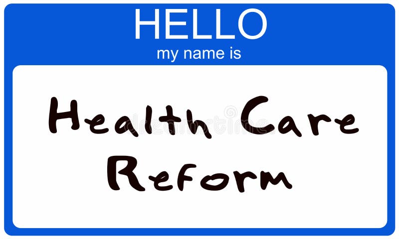 Hello My Name is Health Care Reform Stock Illustration - Illustration ...