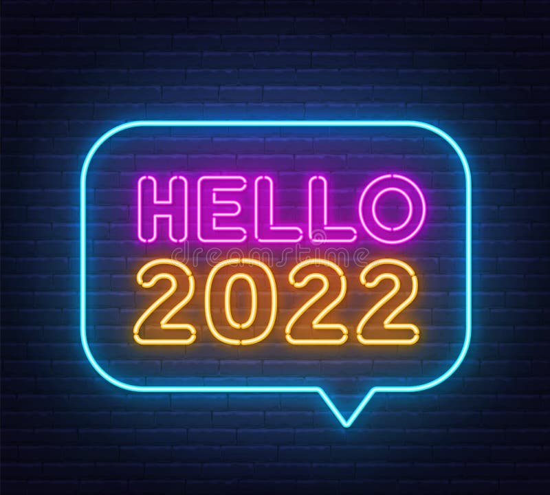 Hello 2022 Neon Sign on a Brick Wall Background. Stock Vector ...