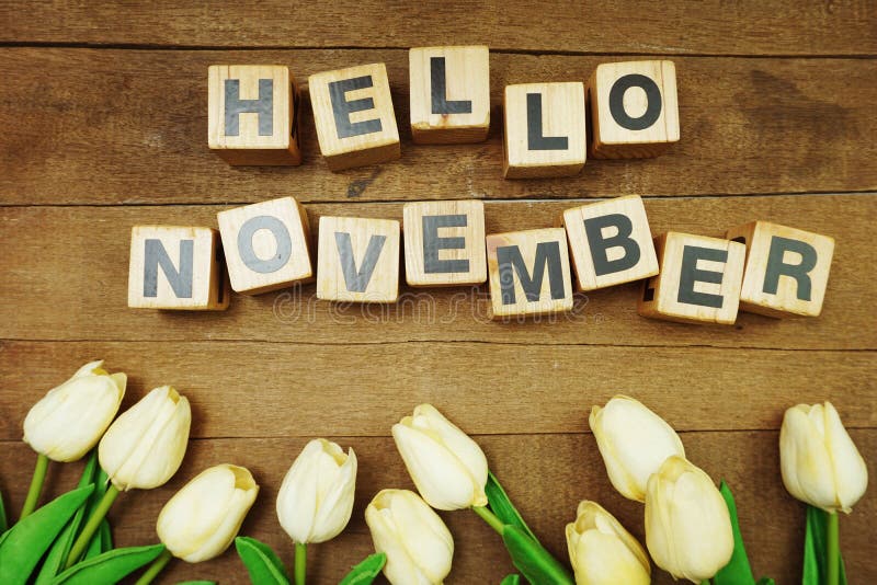 Hello November Alphabet Letters on Wooden Background Stock Image ...