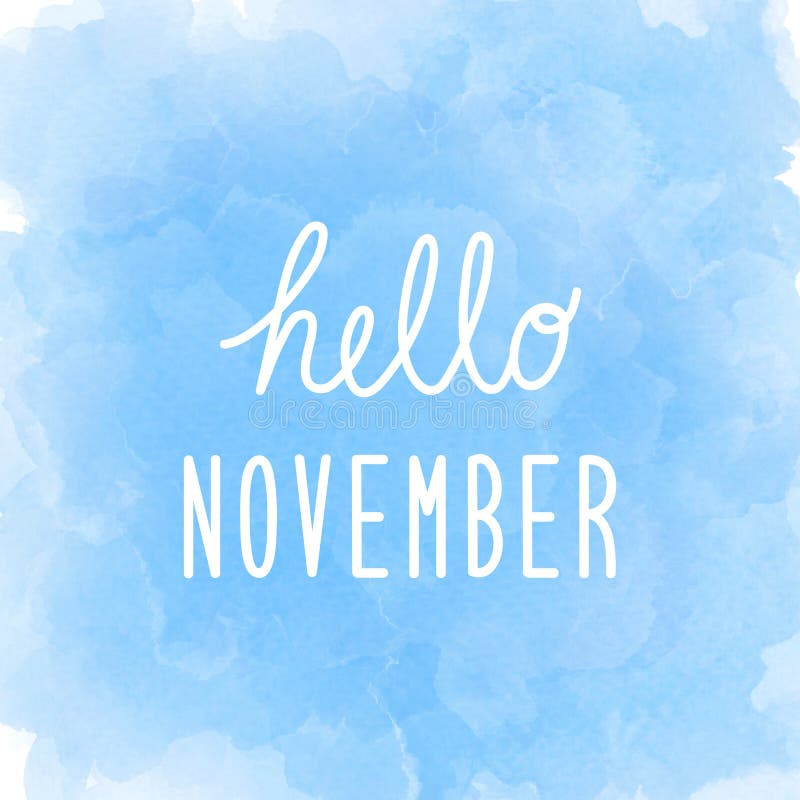 Hello November Greeting on Abstract Blue Watercolor Background Stock ...