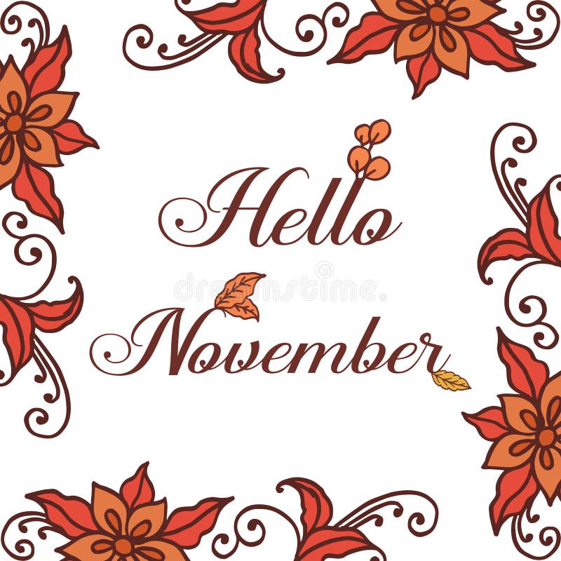 Hello November Hand Drawn, with Texture of Leaf Flower Frame. Vector ...