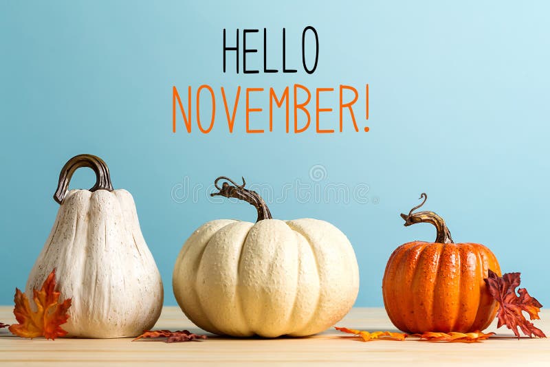 Hello November wallpaper stock photo. Image of cover - 79325476