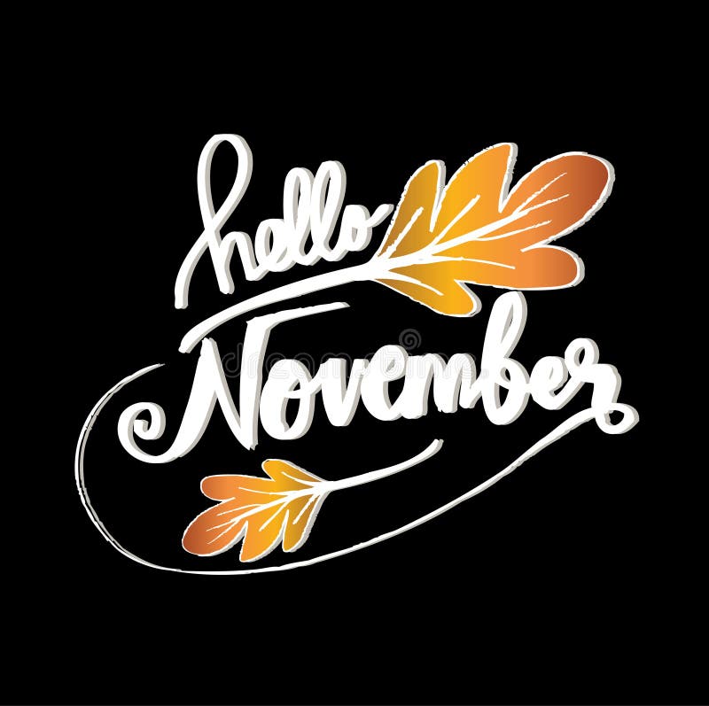 Hello November stock illustration. Illustration of frame - 99681924