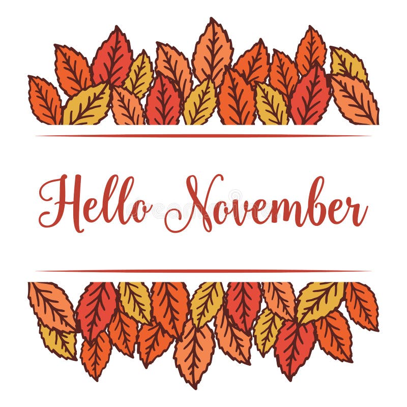 Hello November, with Style of Cute Leaf Frame. Vector Stock Vector ...