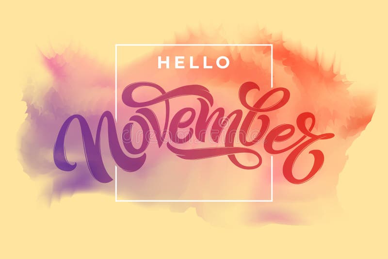 November Typography. Modern Brush Calligraphy. Word on Light Isolated ...