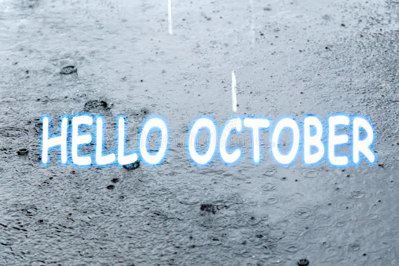Hello October. Autumn Concept. Raindrops Falling on the Water in a ...