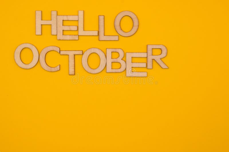 Hello october background stock image. Image of time - 358824573