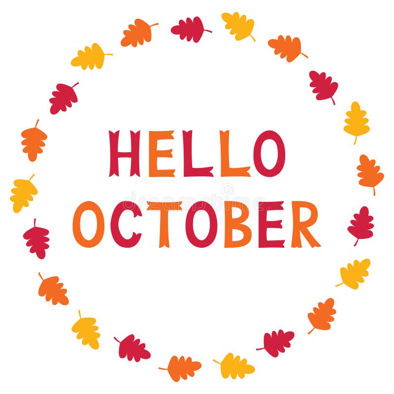 Hello October, Card with Autumn Leaves, Text in Hand Lettered Font ...