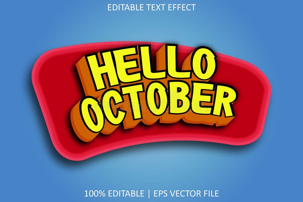 Hello October with Cartoon Style Editable Text Effect Stock Vector ...