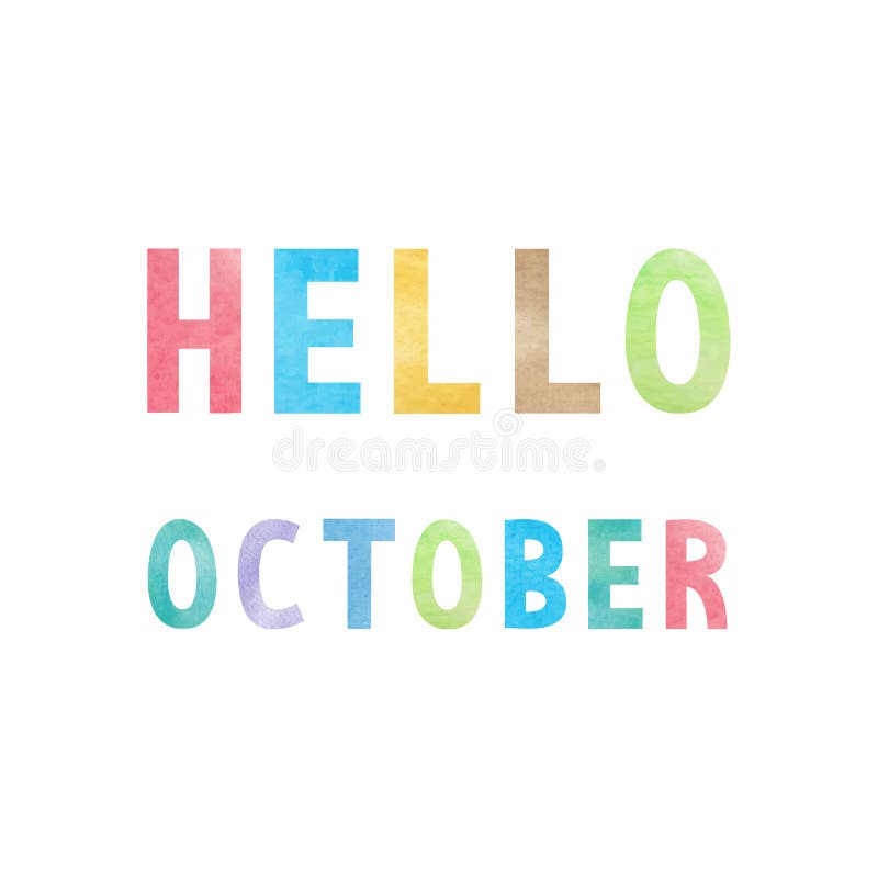 Hello October with Colorful Watercolor Stock Vector - Illustration of ...