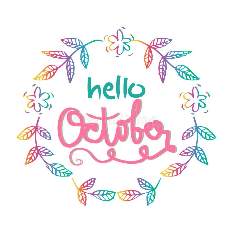 Hello October stock illustration. Illustration of floral - 99102003
